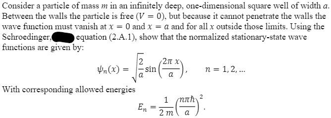 Solved Consider a particle of mass m in an infinitely deep, | Chegg.com