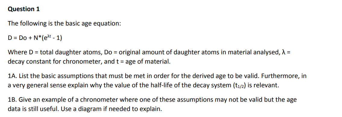 Solved Question 1 The following is the basic age equation: D | Chegg.com