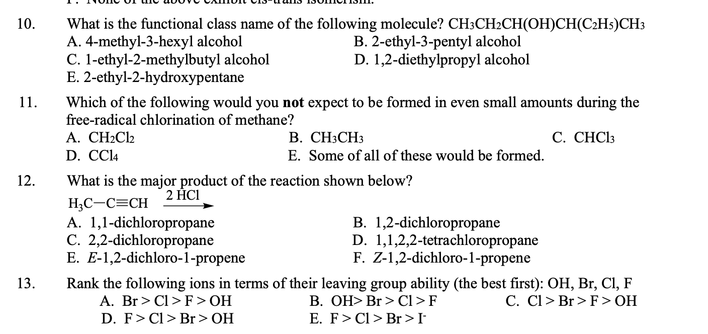 [Solved]: 10. 11. What is the functional class name of the