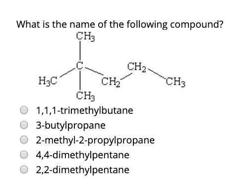 Solved What is the name of the following compound? CH3 CH2 | Chegg.com