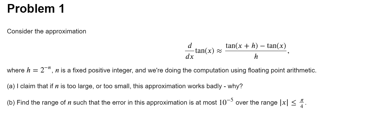 Solved Consider the approximation | Chegg.com