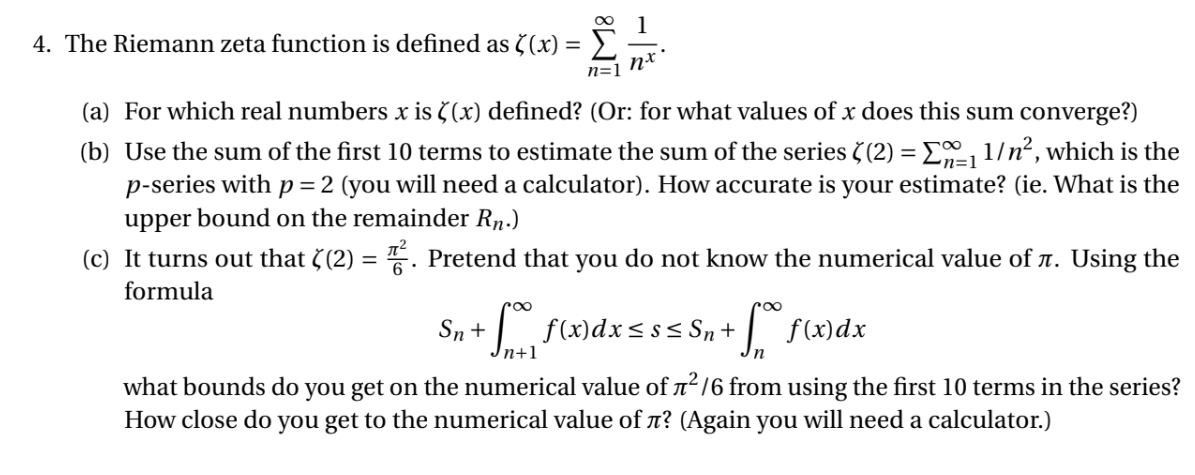 Solved 1 4. The Riemann zeta function is defined as ((x) = | Chegg.com