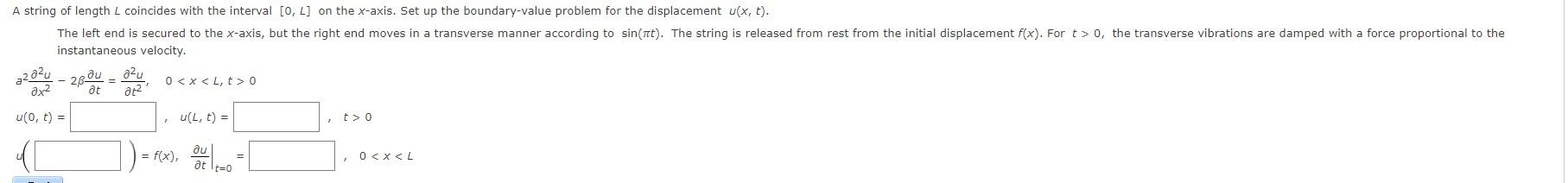 Solved A string of length L coincides with the interval [0, | Chegg.com