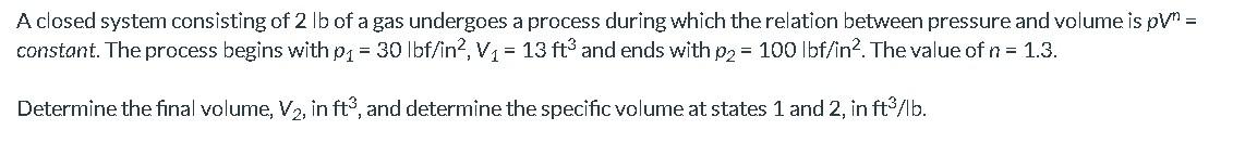 Solved Please find final volume V2 in ft3, and the specific | Chegg.com