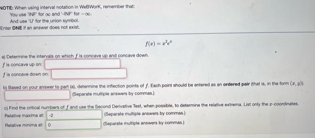 Solved NOTE: When using interval notation in WeBWork, | Chegg.com