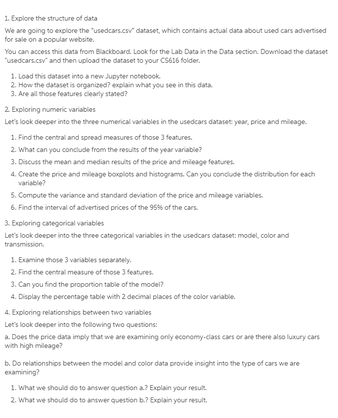 Solved 1. Explore the structure of data We are going to | Chegg.com