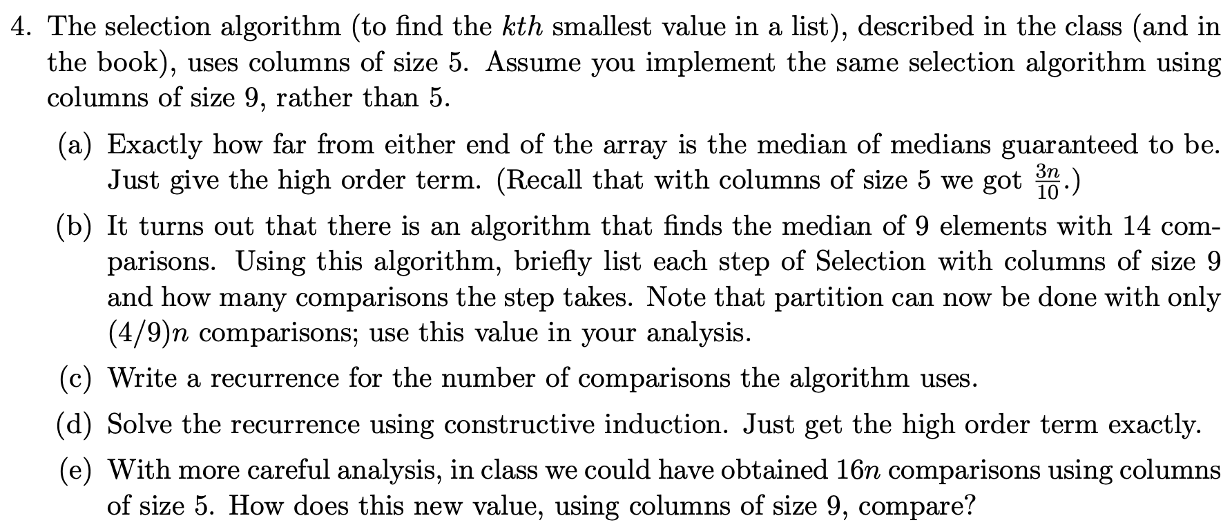 4. The selection algorithm (to find the kth smallest | Chegg.com