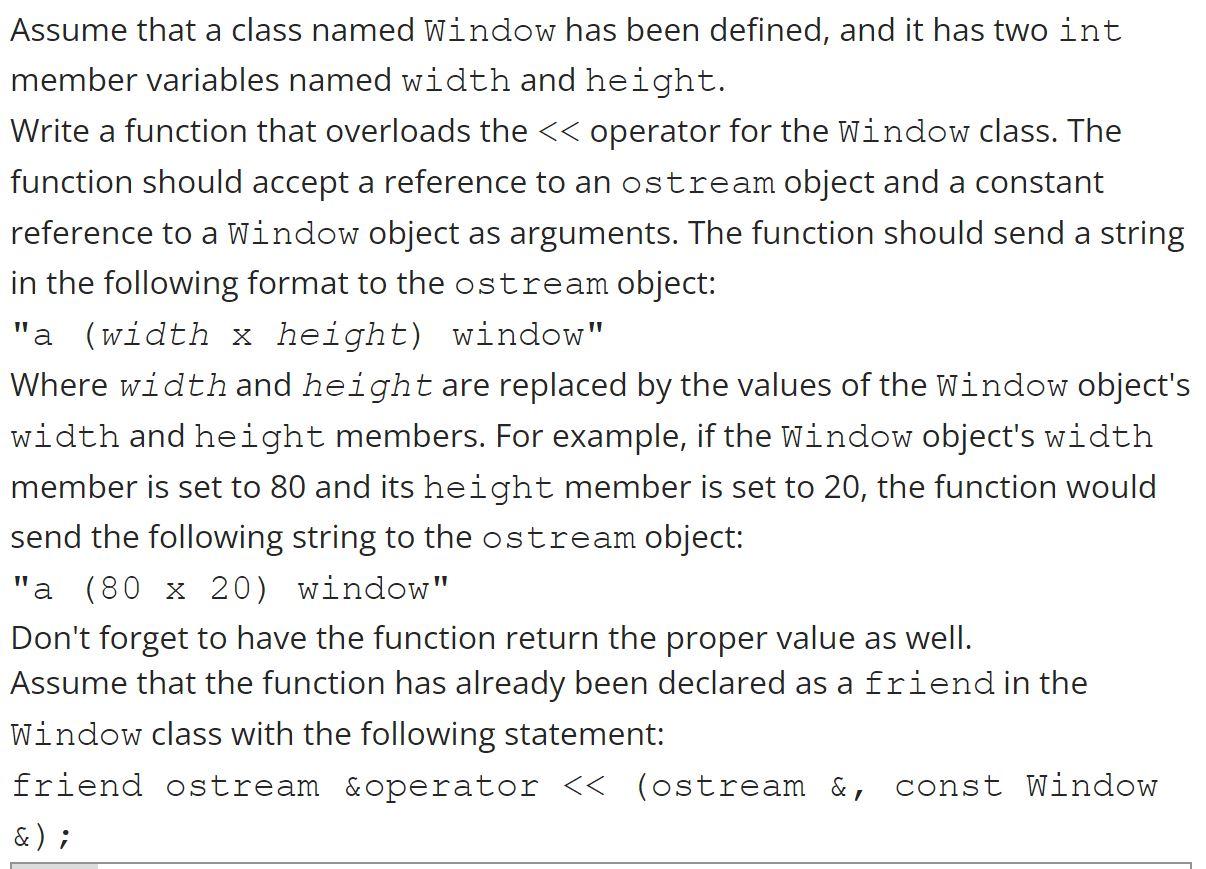 Solved Assume that a class named Window has been defined, | Chegg.com