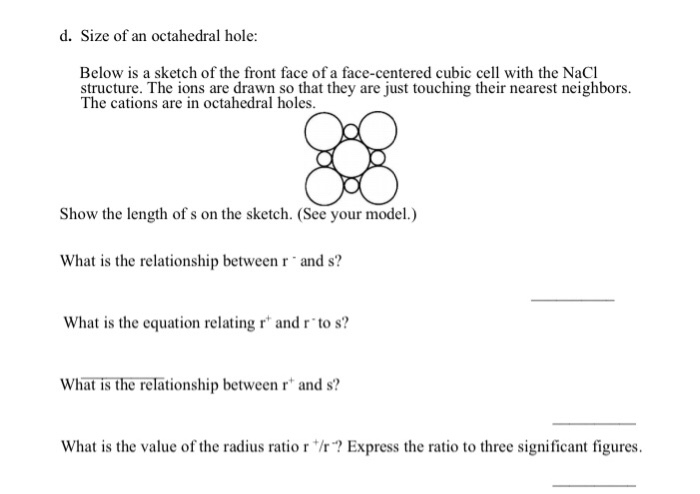 Solved d. Size of an octahedral hole: Below is a sketch of | Chegg.com