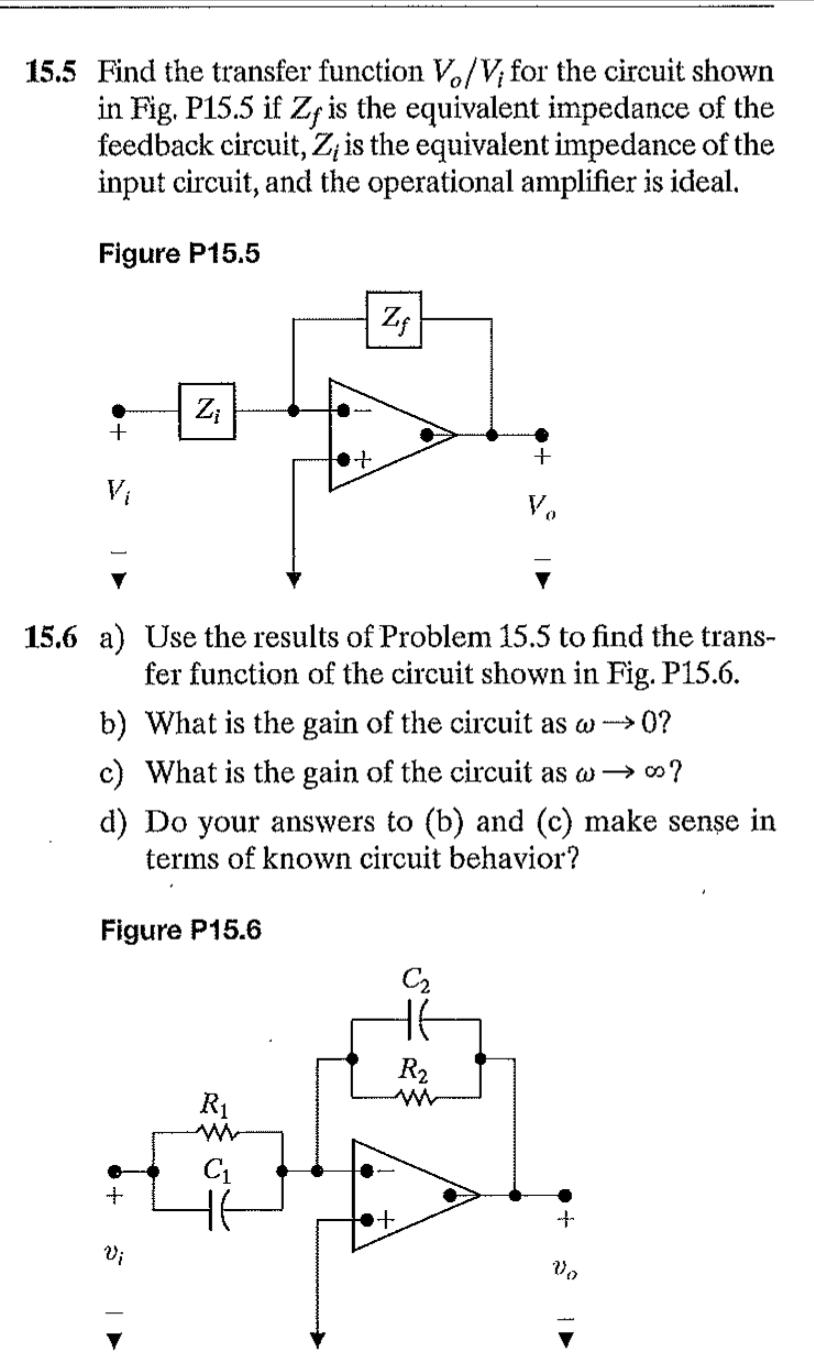 Solved 15.5 Find the transfer function Vo/Vi for the circuit | Chegg.com