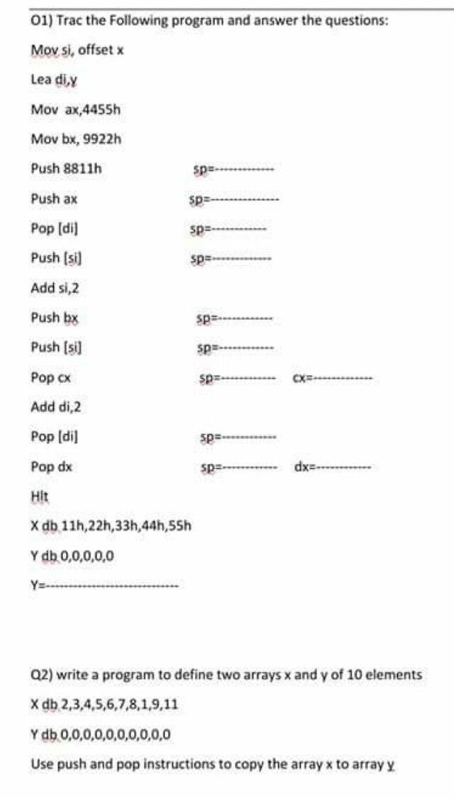 Solved 01) Trac the Following program and answer the | Chegg.com