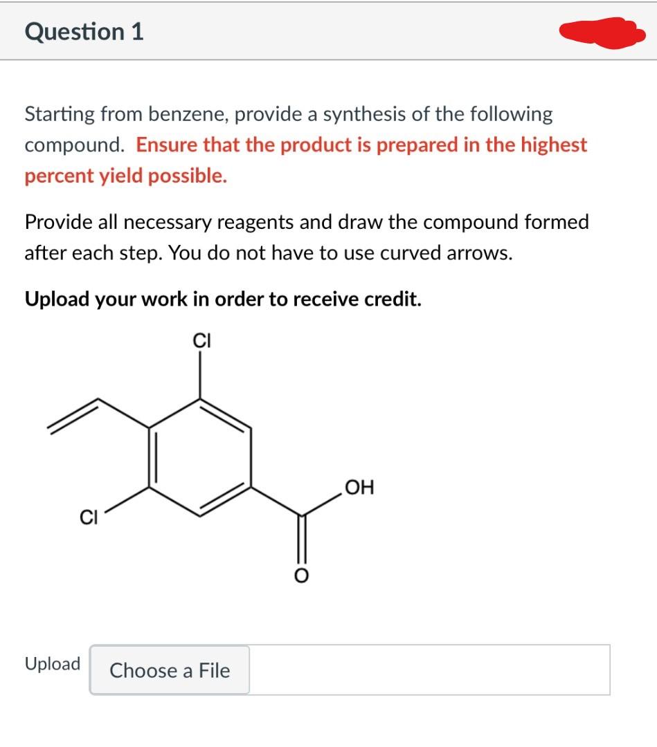 Solved Question 1 Starting from benzene, provide a synthesis | Chegg.com