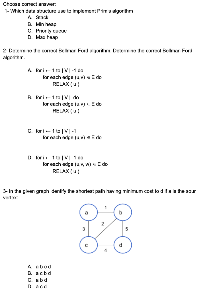 Solved Choose correct answer: 1- Which data structure use to | Chegg.com