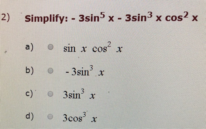 Solved 1) Simplify: (cos x - sin x) a) 1 + 2sin x cos x b) 1 | Chegg.com