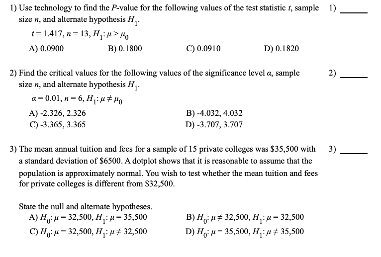 Solved 1) 1) Use technology to find the P-value for the | Chegg.com