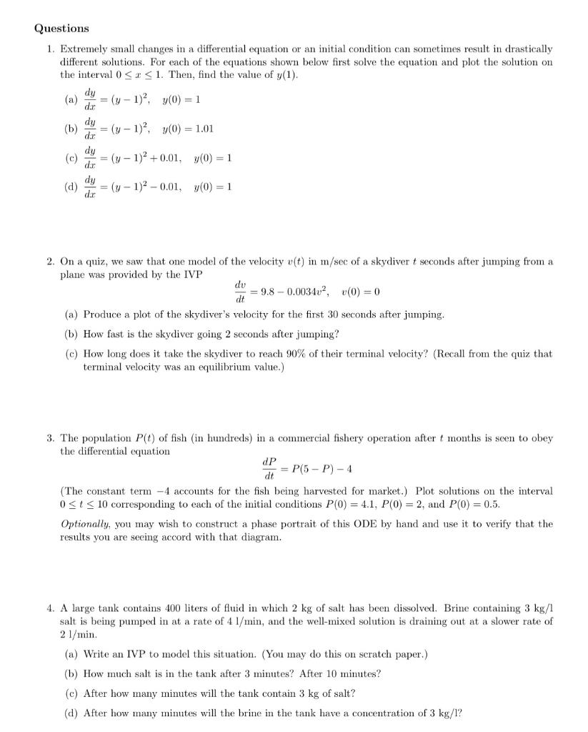 Solved Questions 1. Extremely small changes in a | Chegg.com
