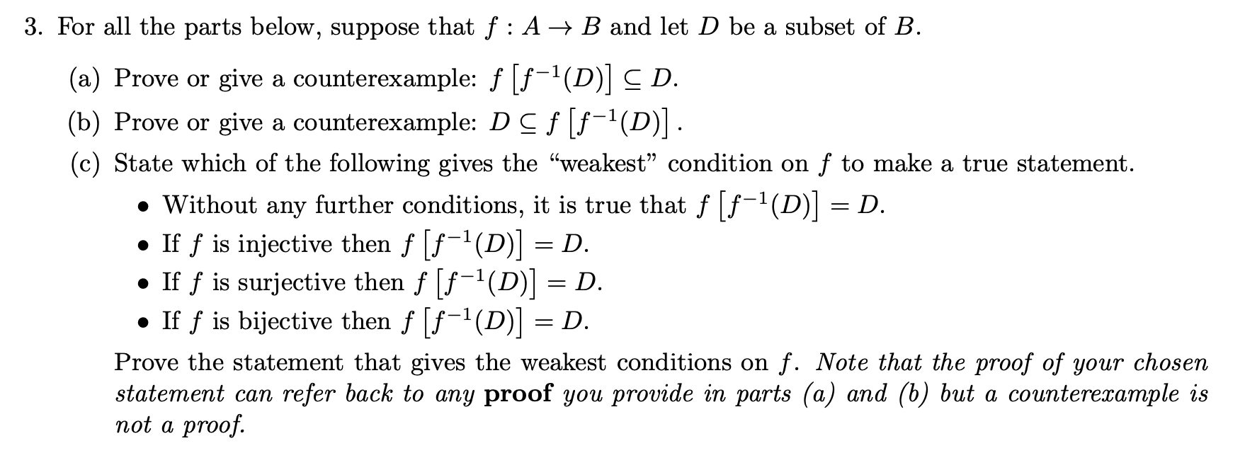 Solved For all the parts below, suppose that f:A→B and let D | Chegg.com
