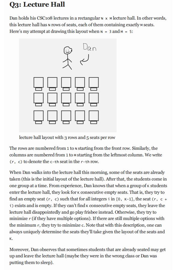 Solved Dan holds his CSC108 lectures in a rectangular N×m | Chegg.com