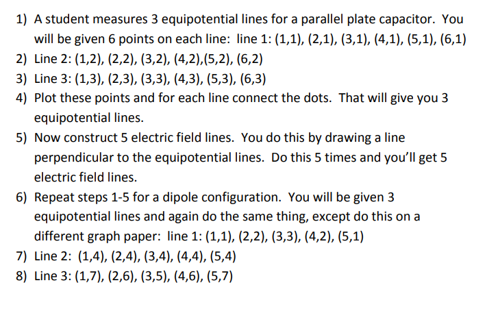 Solved 1) A student measures 3 equipotential lines for a | Chegg.com