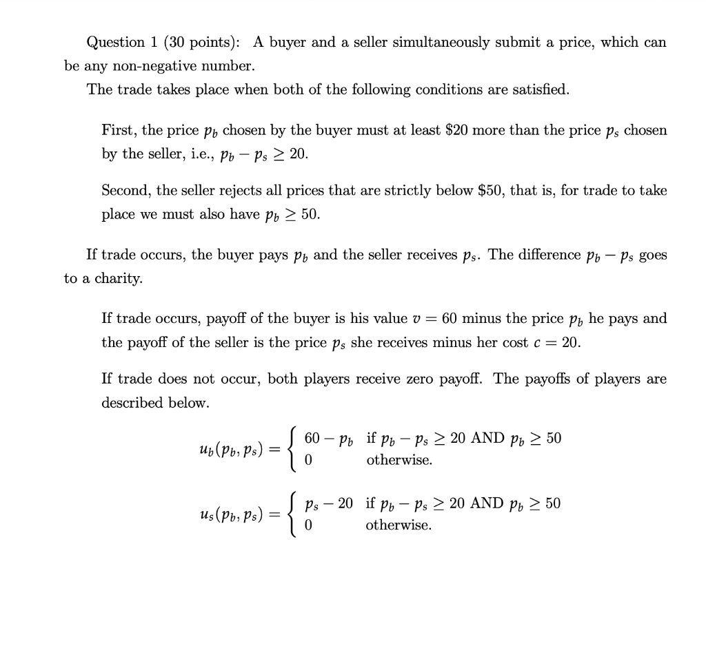 Question 1 (30 points): A buyer and a seller | Chegg.com