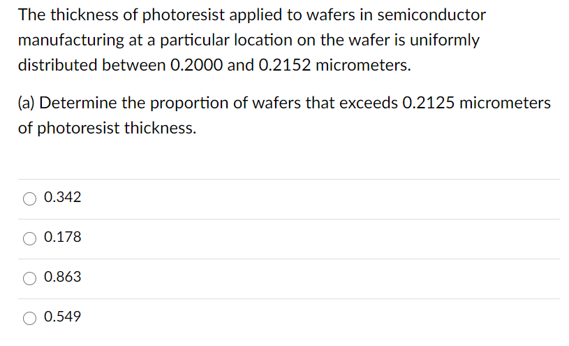 Solved The thickness of photoresist applied to wafers in | Chegg.com
