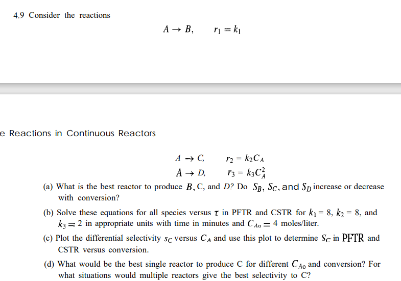 4.9 Consider the reactions A → B, r = k1 e Reactions | Chegg.com