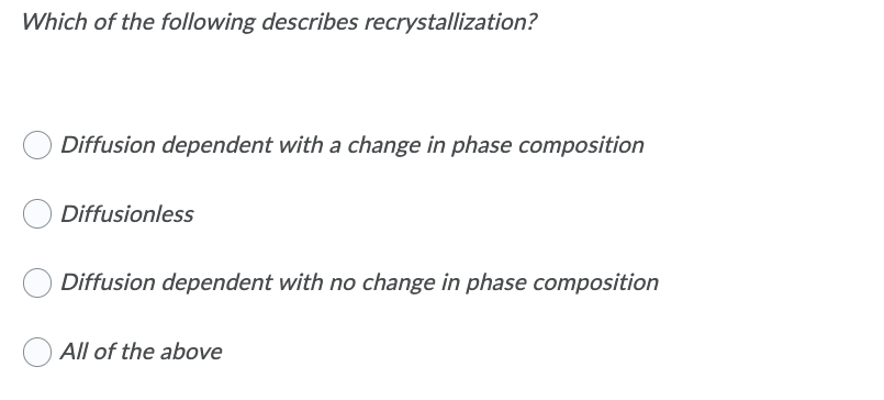 Solved Which of the following describes recrystallization? | Chegg.com