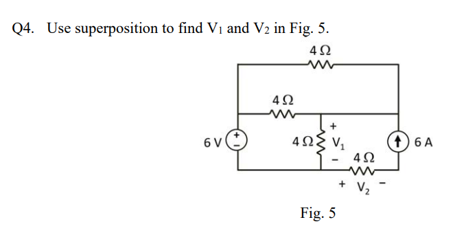 Solved Use superposition to find V1 and V2 in Fig. | Chegg.com
