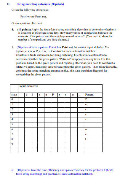 Solved II. String-matching automata (50 points) Given the | Chegg.com