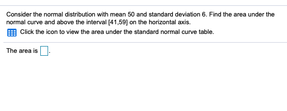 Solved Consider the normal distribution with mean 50 and | Chegg.com