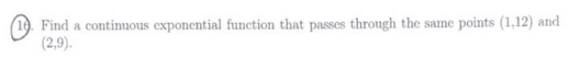 Solved Find a continuous exponential function that passes | Chegg.com