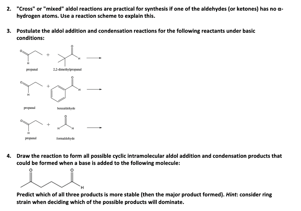 Solved 2. "Cross" or "mixed" aldol reactions are practical | Chegg.com