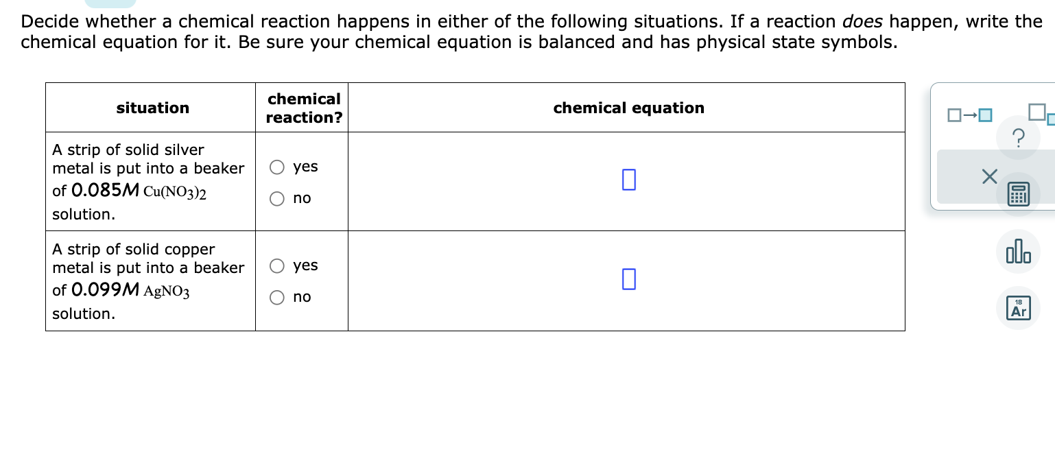 Solved Decide Whether A Chemical Reaction Happens In Either