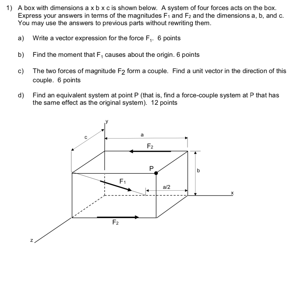 Solved 1) A box with dimensions a xbxc is shown below. A | Chegg.com