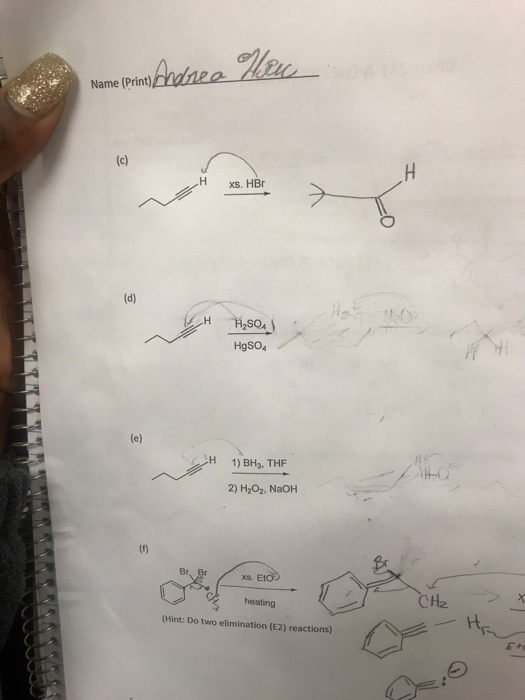 Solved Name (Print) H xs. HBr XS. HgSO4 H 1) BH3. THF 2) | Chegg.com