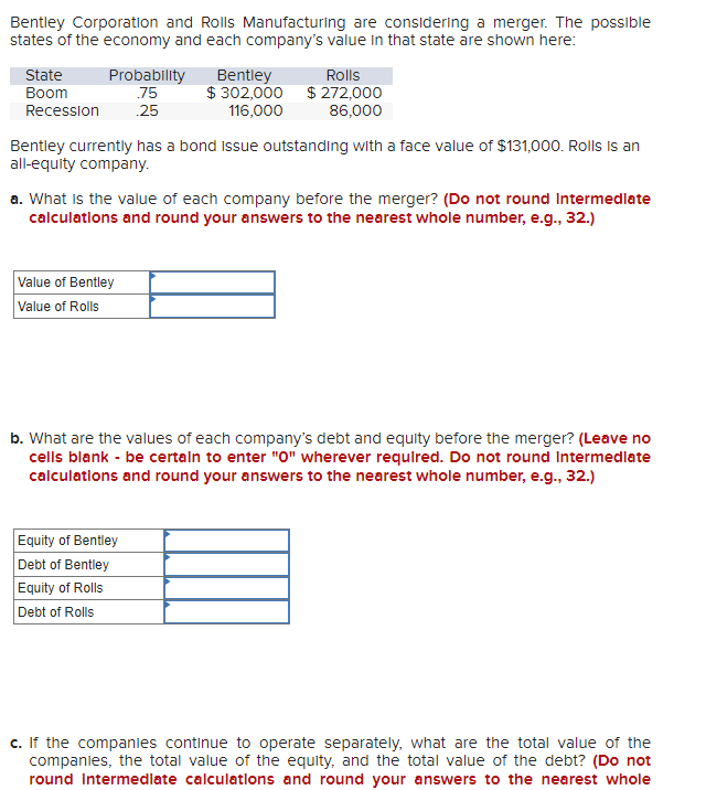 Solved Bentley Corporation and Rolls Manufacturing are | Chegg.com