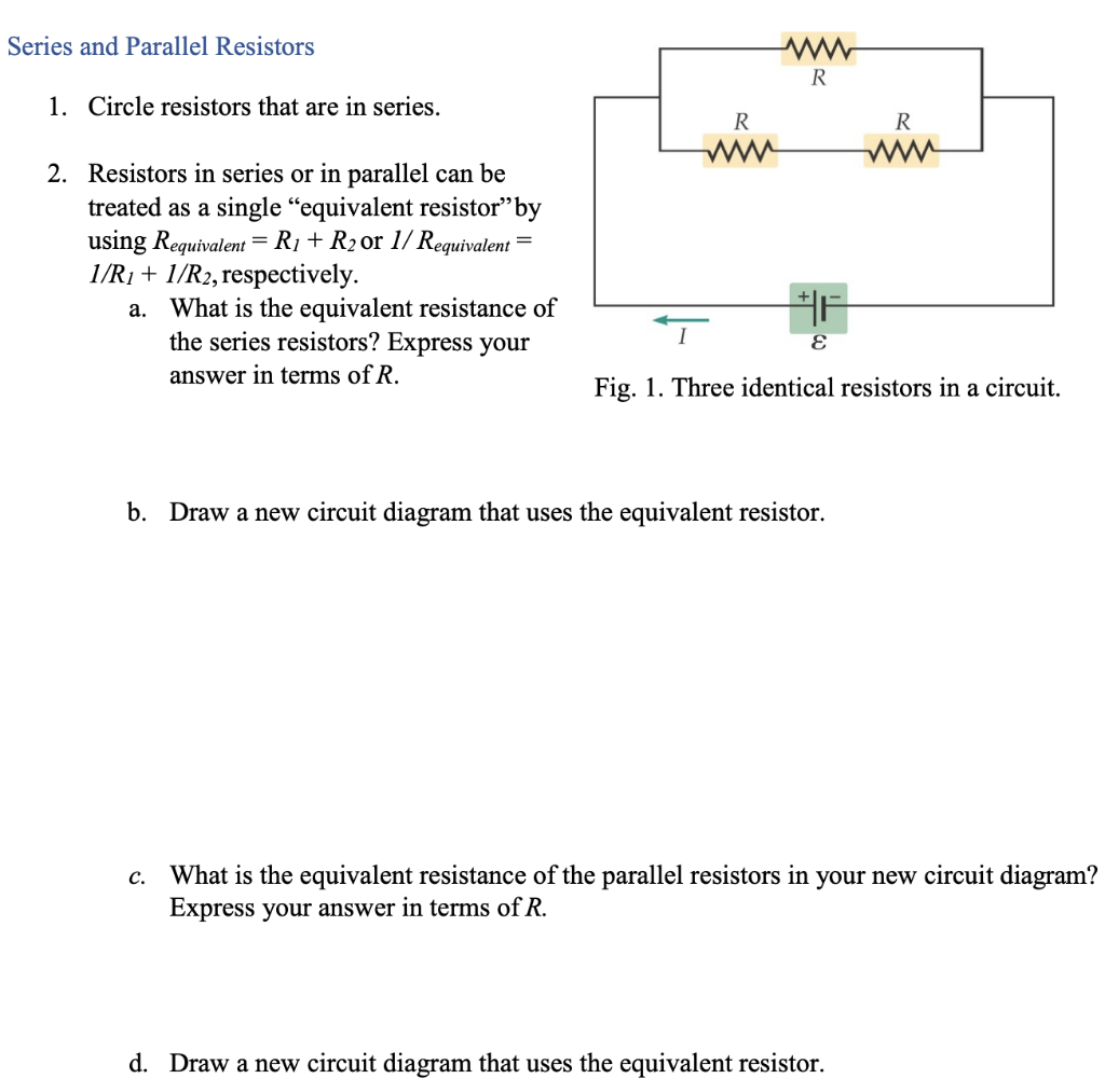 Solved Series and Parallel Resistors R 1. Circle resistors | Chegg.com