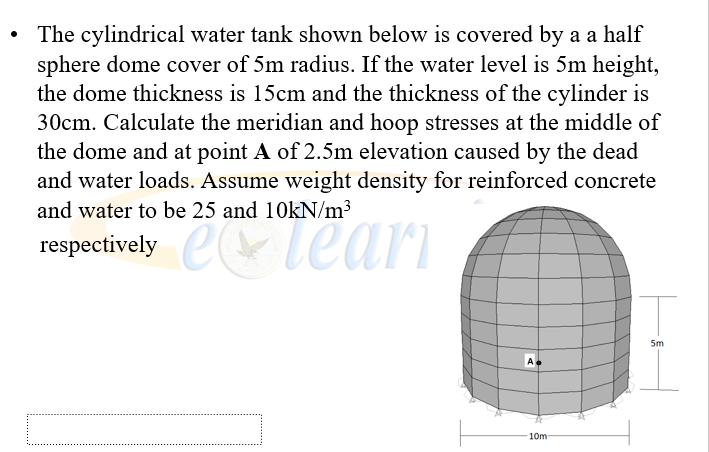 The cylindrical water tank shown below is covered by | Chegg.com