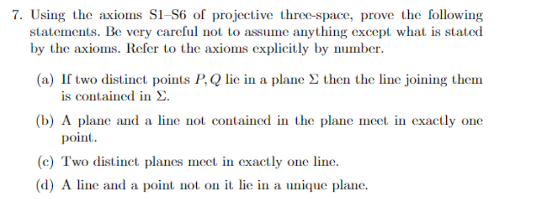 Solved Using the axioms S1-S6 ﻿of projective three-space, | Chegg.com