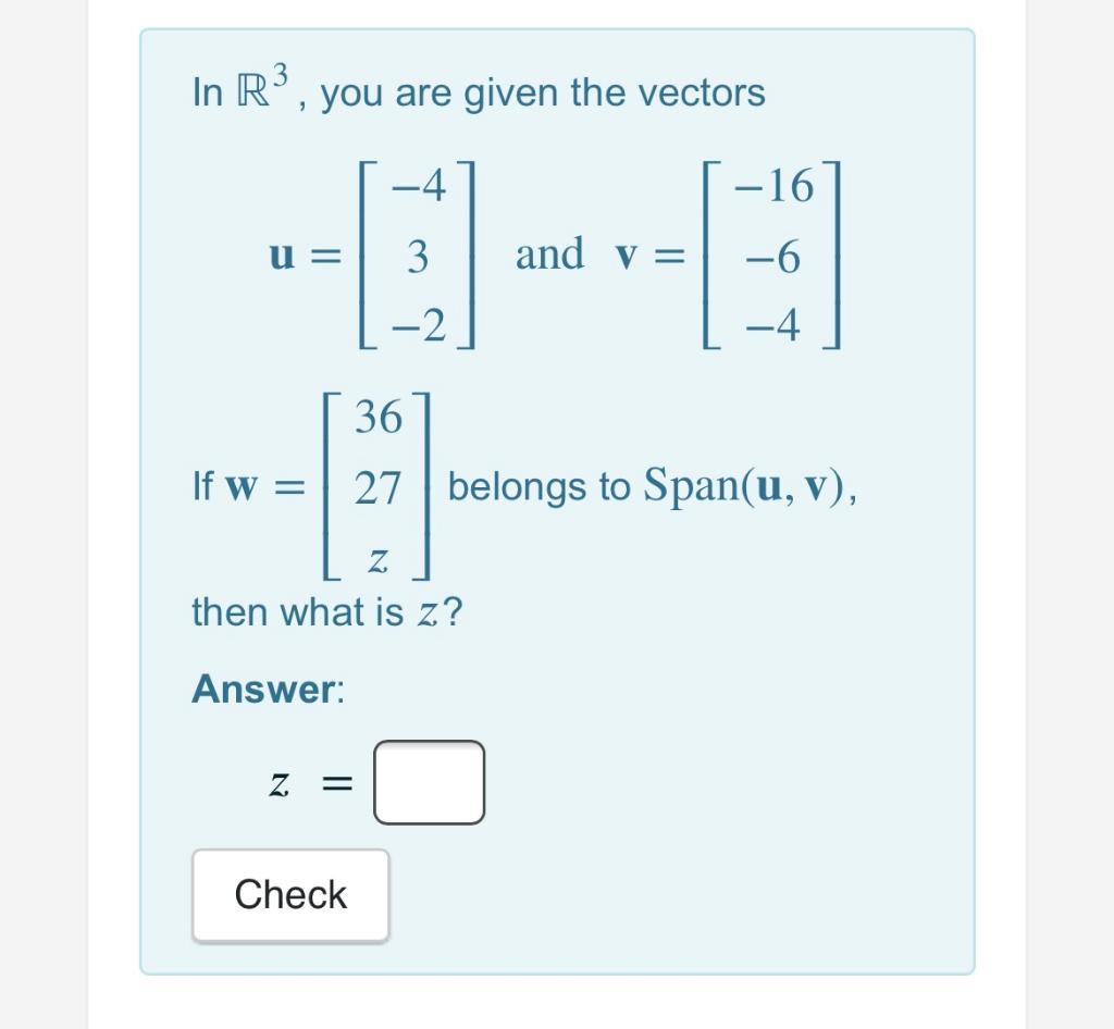 Solved In R3 you are given the vectors 3 -4 -16 U = 3 and v= | Chegg.com