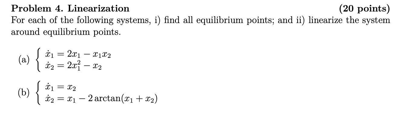 Solved Problem 4 Linearization 20 Points For Each Of The