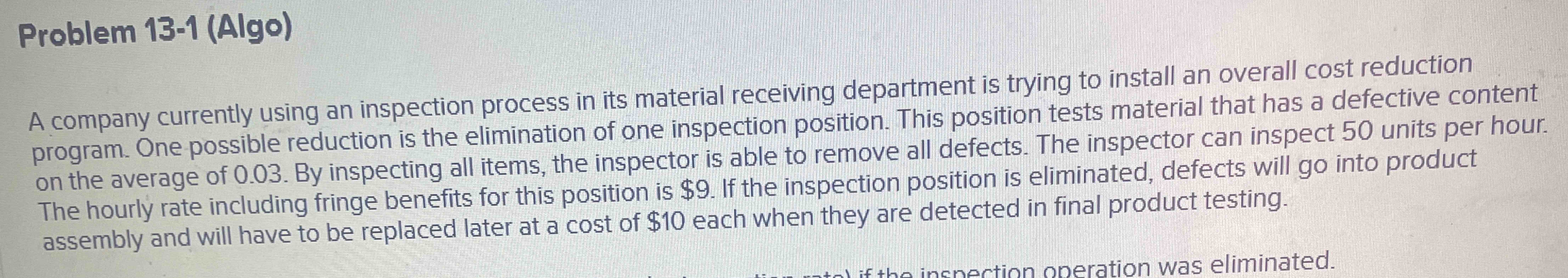 Solved Problem 13-1 (Algo)A company currently using an | Chegg.com