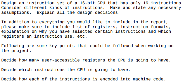 Design an instruction set of a 16-bit CPU that has | Chegg.com