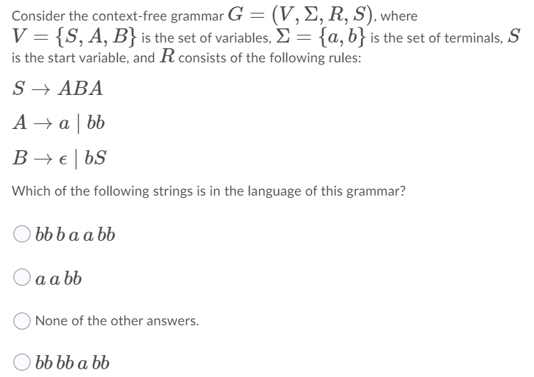 Solved Consider the language L = {a" b2n : n > 1}. Which | Chegg.com