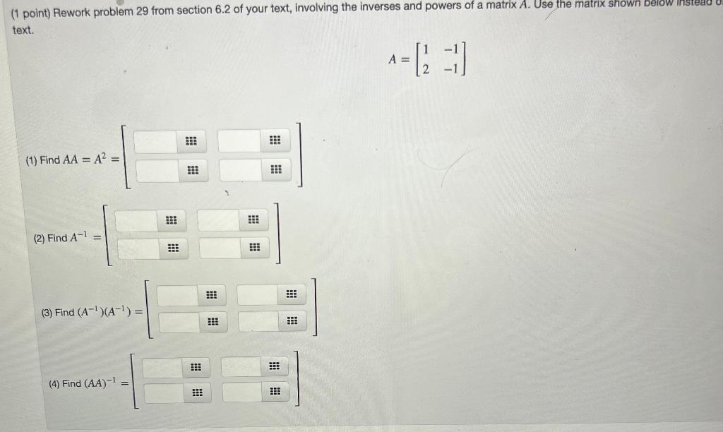 Solved (1 point) Rework problem 29 from section 6.2 of your | Chegg.com