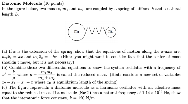 Diatomic Molecule (10 points) In the figure below, | Chegg.com