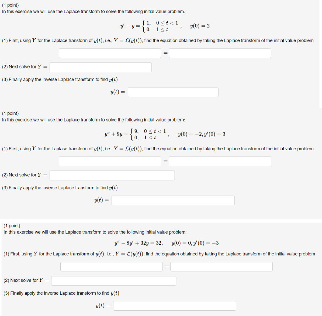 Solved 1 point) In this exercise we will use the Laplace | Chegg.com