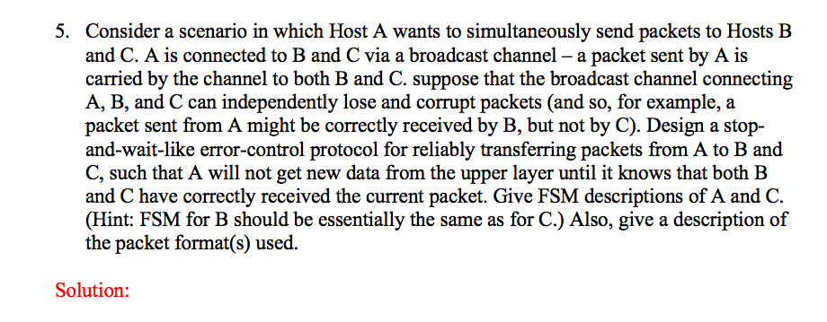 Solved 5. Consider a scenario in which Host A wants to | Chegg.com
