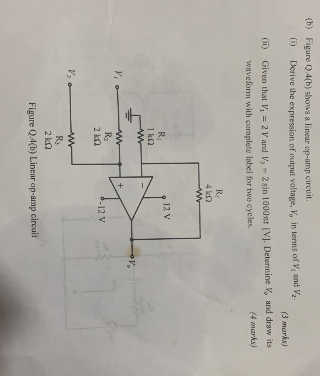 Solved (b) Figure Q.4(b) shows a linear op-amp circuit. (i) | Chegg.com