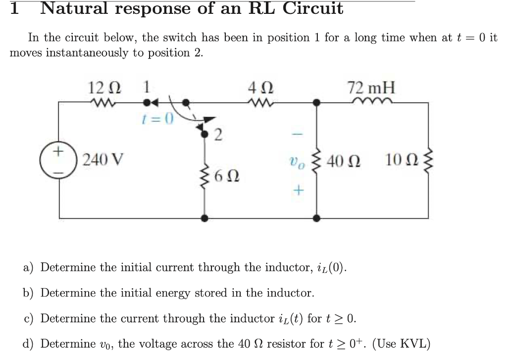 Solved 1 Natural response of an RL Circuit In the circuit | Chegg.com